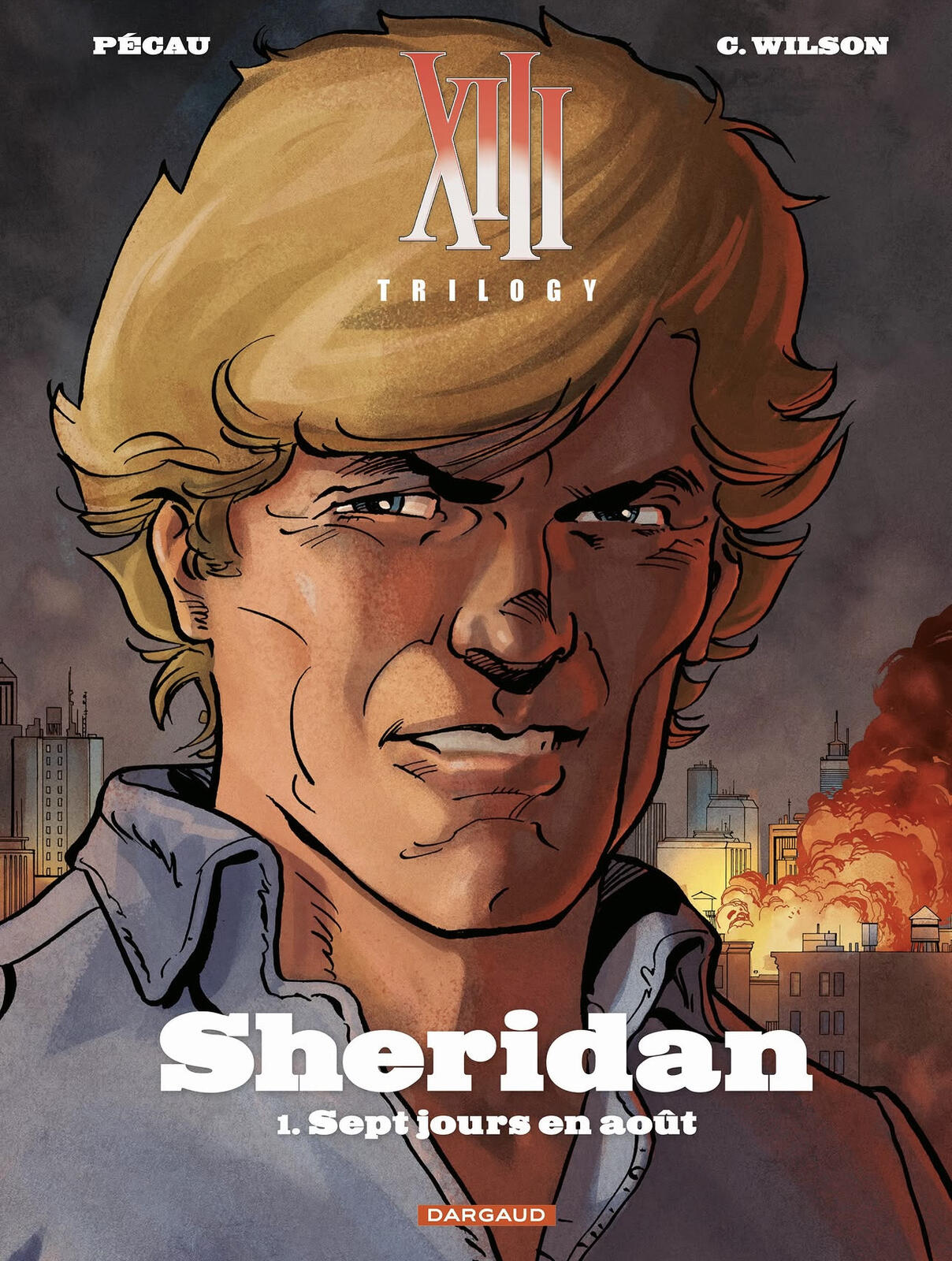 XIII Trilogy: Sheridan door Colin Wilson en Jean-Pierre Pécau in najaar ...