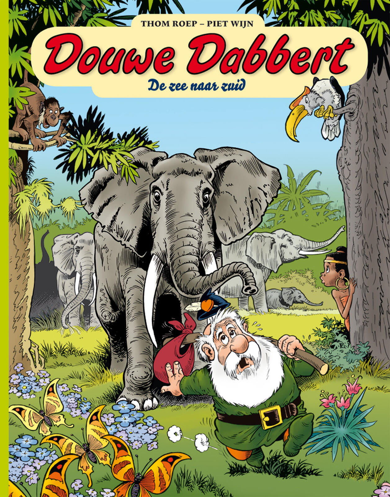 Douwe Dabbert 8: De Zee naar Zuid (herdruk) | Pas verschenen ...