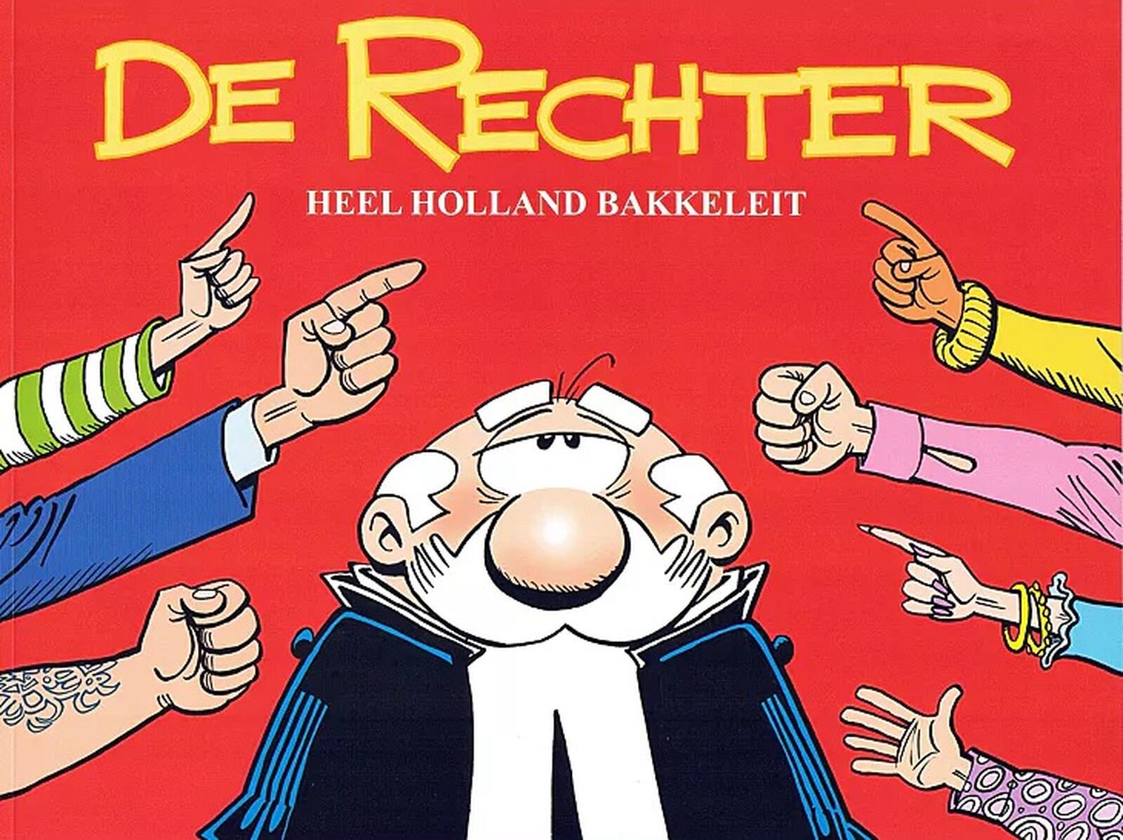 De Rechter 26: Heel Holland Bakkeleit | Pas verschenen | Stripspeciaalzaak